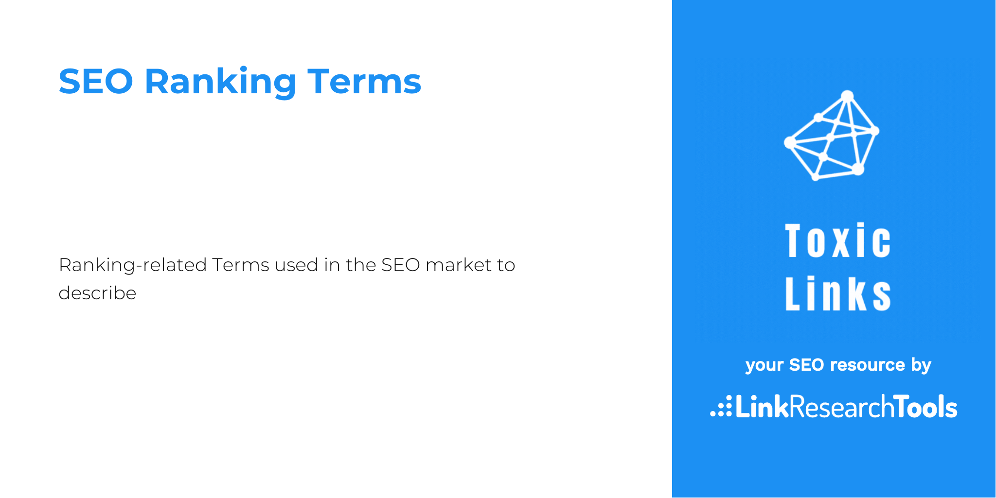 SEO Ranking Terms - Toxic Links